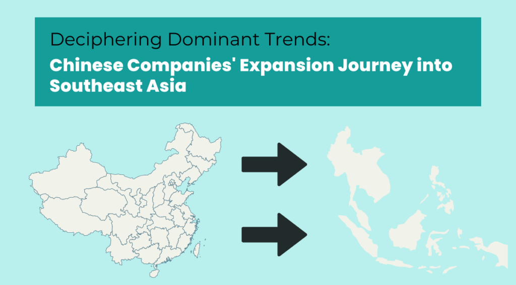 China's Enterprise Expansion in Southeast Asia
