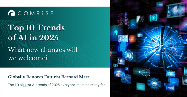 Top 10 trends of AI in 2025, What new changes will we welcome? | Comrise