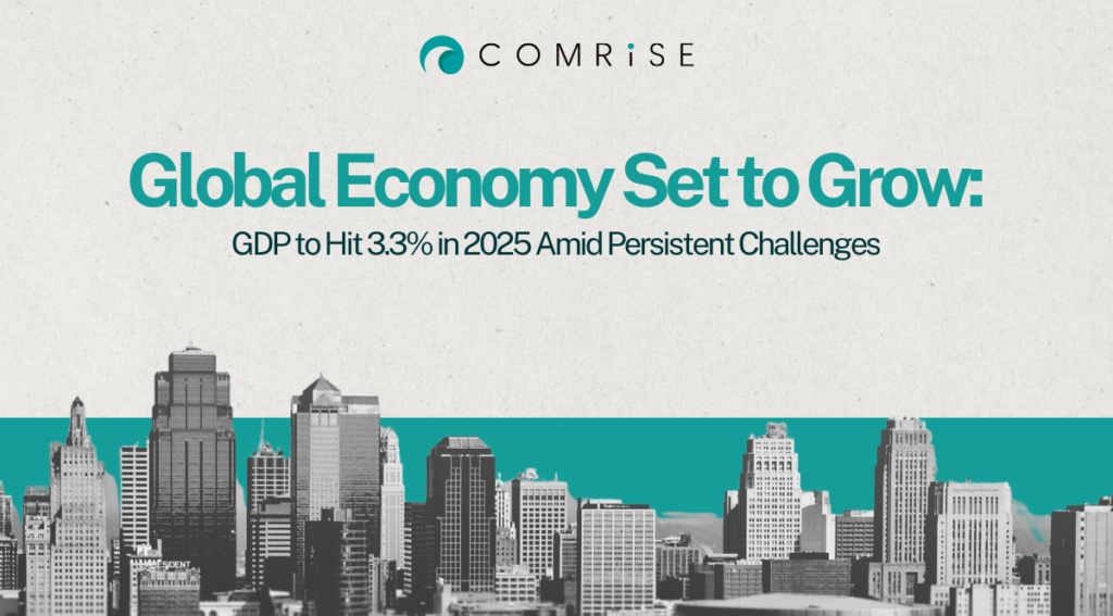 Global Economy Set to Grow: GDP to Hit 3.3% in 2025 Amid Persistent ...